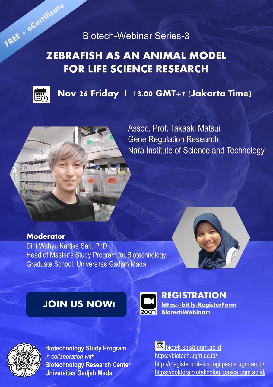 Biotech-Webinar Series-3: ZEBRAFISH AS AN ANIMAL MODEL FOR LIFE SCIENCE ...